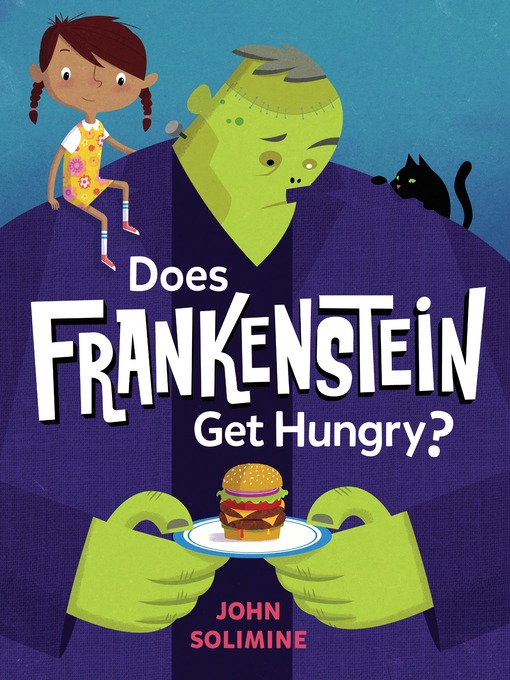 Libby - Does Frankenstein Get Hungry?